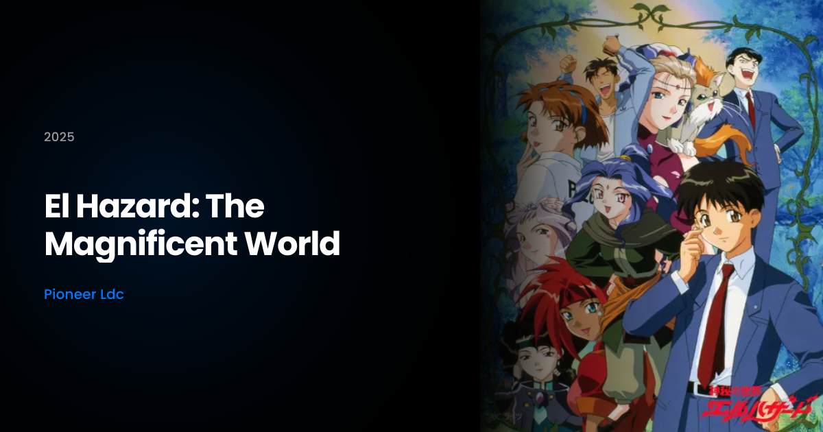El Hazard: The Magnificent World × NaszeAnime.pl
