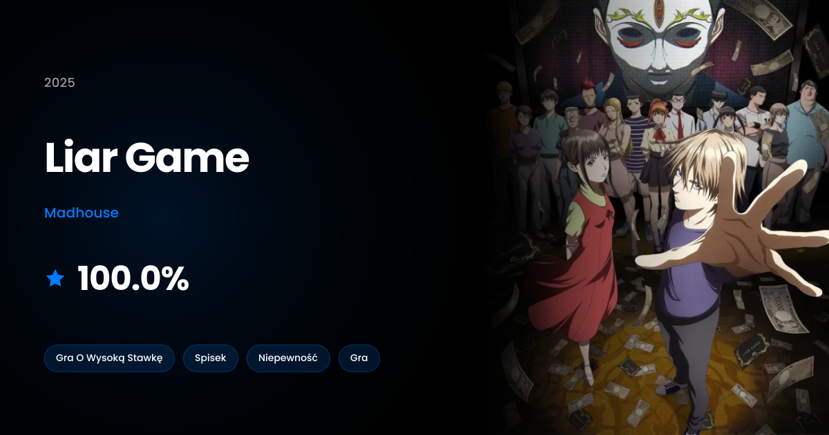 Liar Game × NaszeAnime.pl