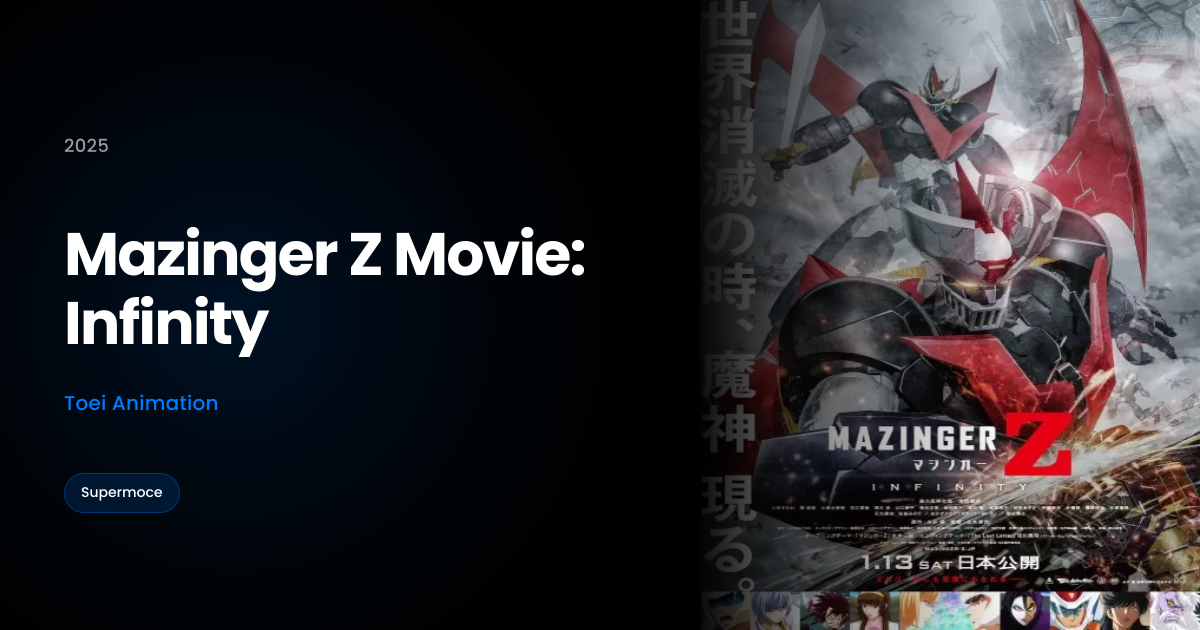 Mazinger Z Movie: Infinity × NaszeAnime.pl