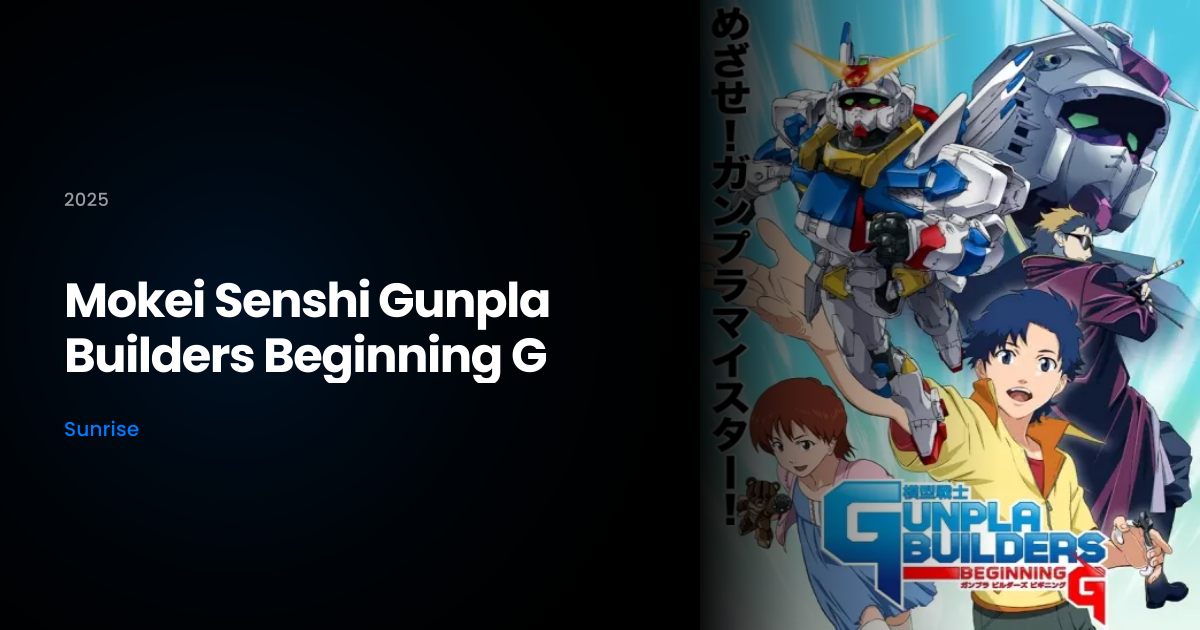 Mokei Senshi Gunpla Builders Beginning G × NaszeAnime.pl