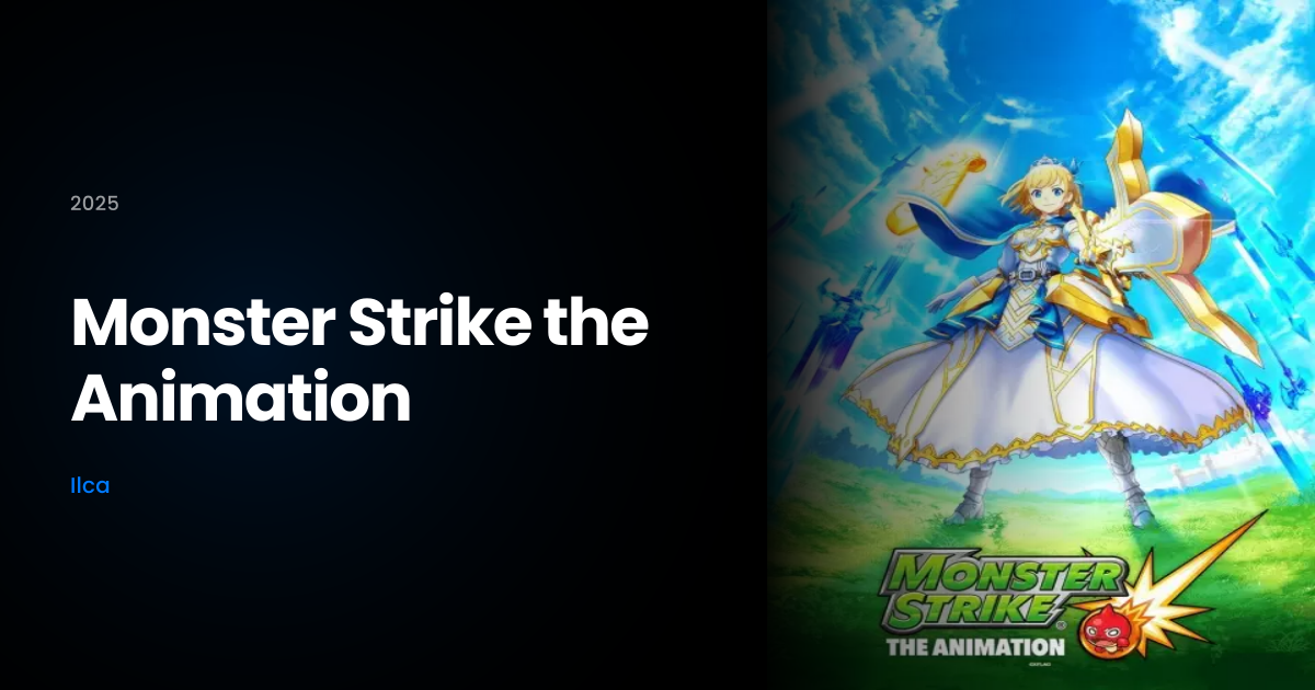 Monster Strike the Animation × NaszeAnime.pl