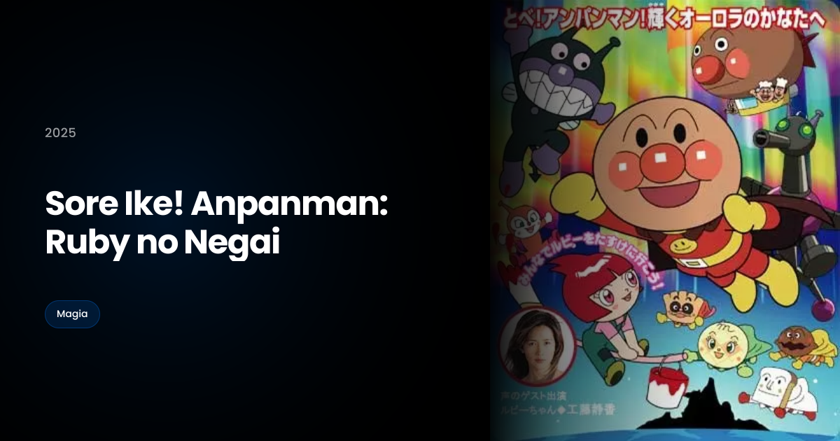 Sore Ike! Anpanman: Ruby no Negai × NaszeAnime.pl
